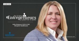 Kelly Simpson: Philanthropist & Multi-Award Winning Entrepreneur