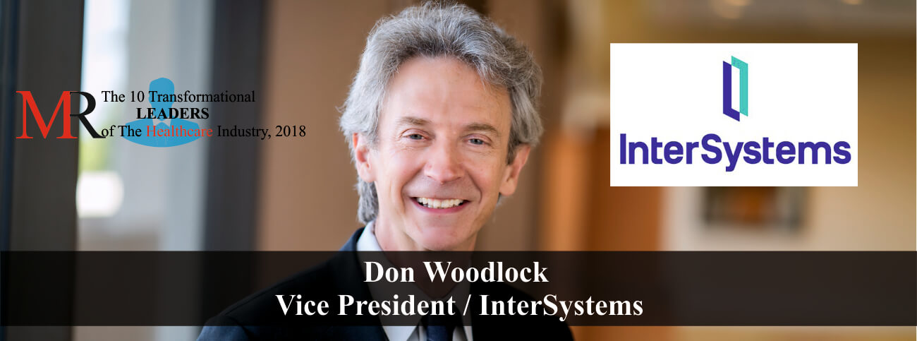 Don Woodlock: Building Tech-Driven & Modern Culture of Care ...