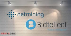 Netmining partners with Bidtellect - Mirror Review