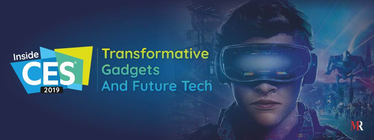 Inside CES 2019: Transformative Gadgets & Future Tech | Mirror Review
