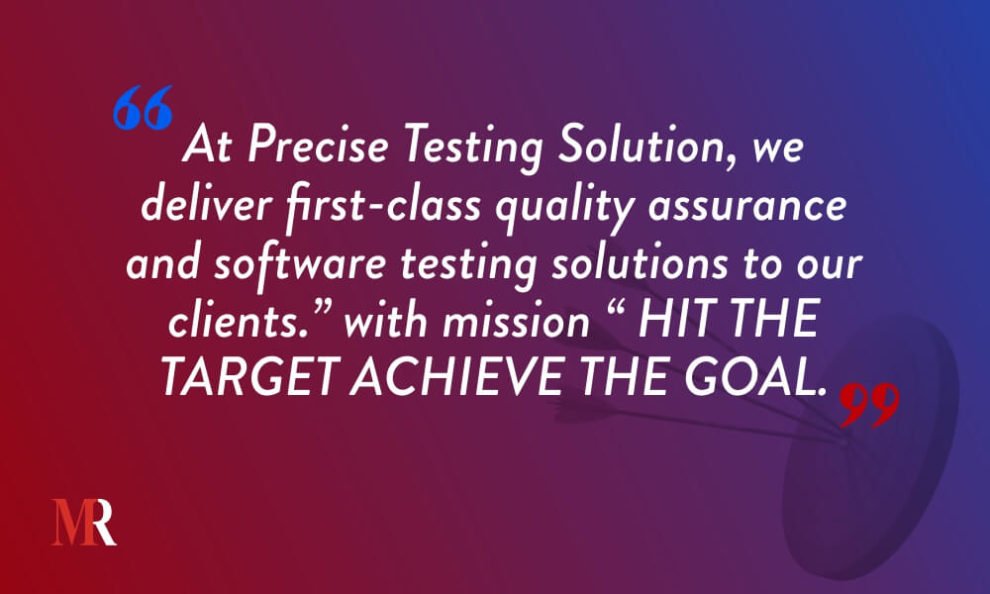 Precise Testing Solution: Delivering op-Quality Software Testing