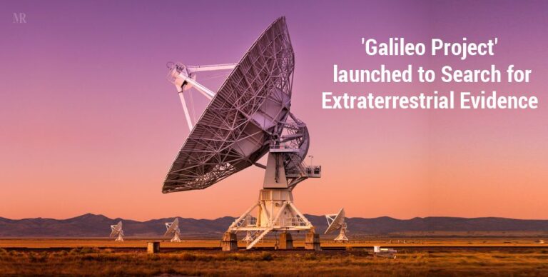 ‘Galileo Project’ launched to Search for Extraterrestrial Evidence