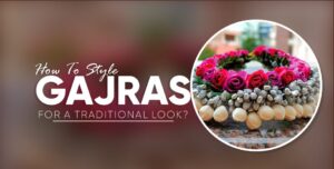 How to Use Gajra in Different Ways?