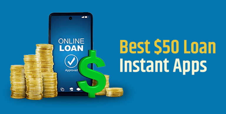 Best $50 Loan Instant Apps