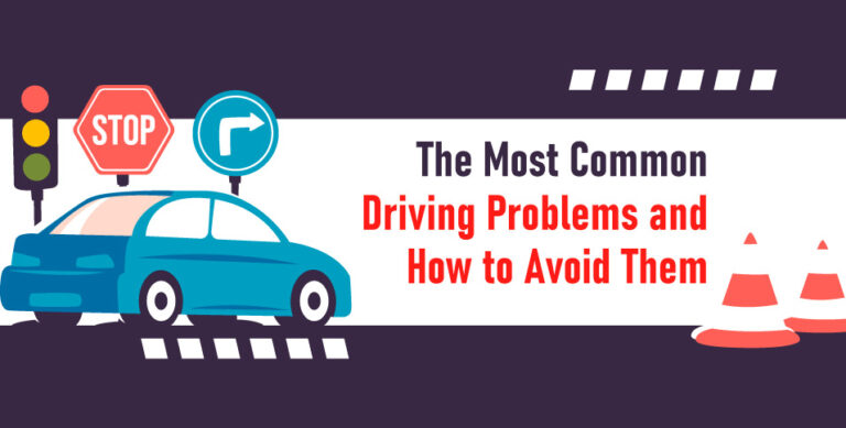 The Most Common Driving Problems and How to Avoid Them