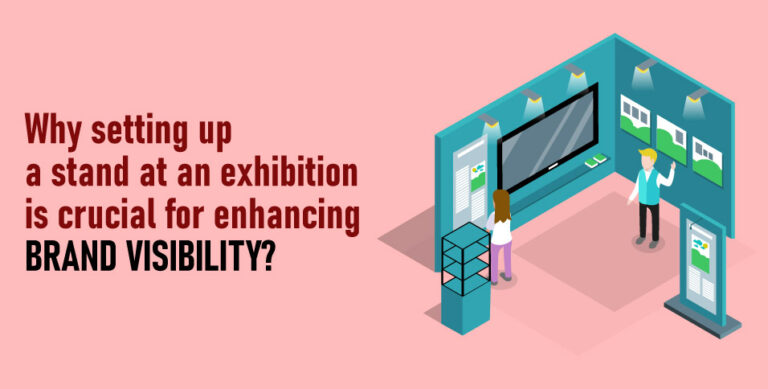 Why setting up a stand at an exhibition is crucial for enhancing brand ...