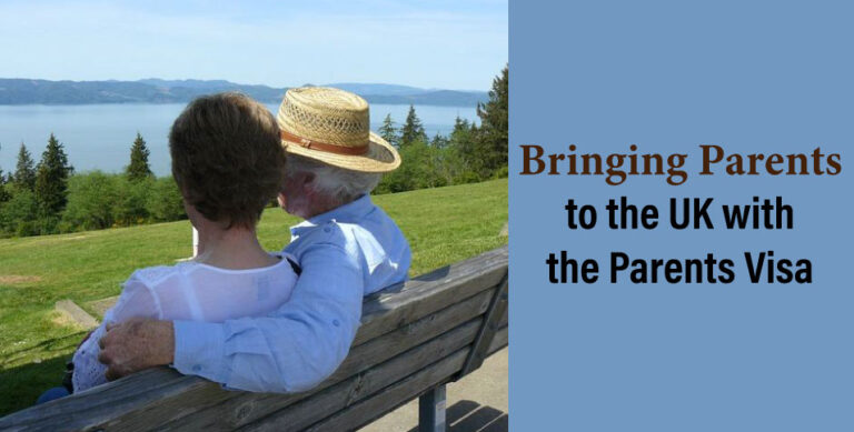 Bringing Parents to the UK with the Parents Visa
