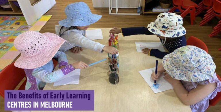 The Benefits of Early Learning Centres in Melbourne