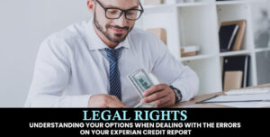 Legal Rights: Understanding Your Options When Dealing with The Errors ...