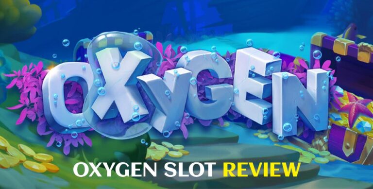 Oxygen Slot Review: Features, Gameplay & Payouts