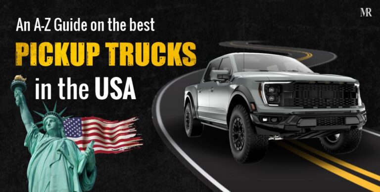 Best Pickup Trucks in the USA: Pick the Most Efficient Ride