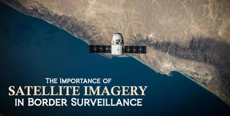 The Importance of Satellite Imagery in Border Surveillance