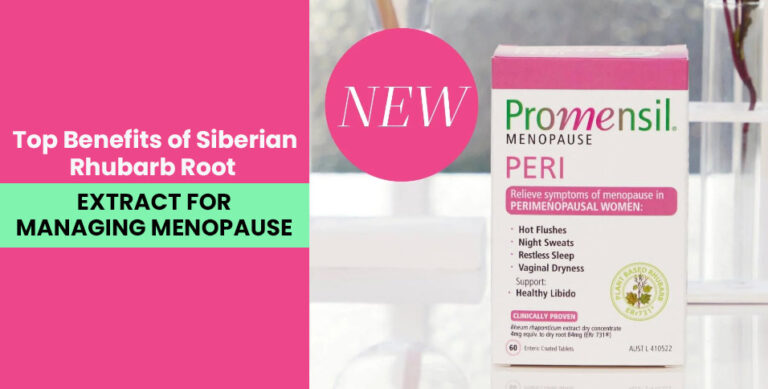 Top Benefits of Siberian Rhubarb Root Extract for Managing Menopause