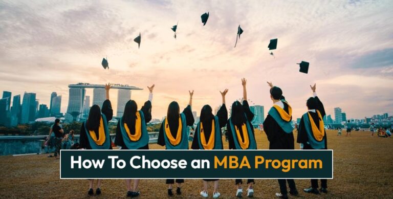How To Choose an MBA Program That Fits Your Career Goals