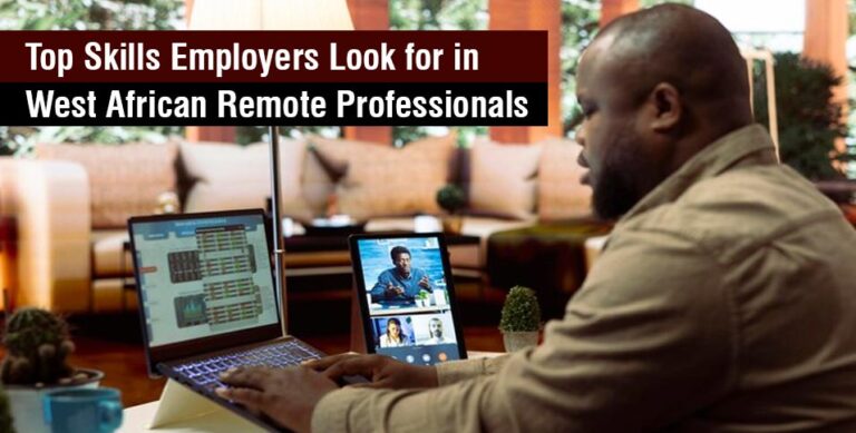 Top Skills Employers Look for in West African Professionals
