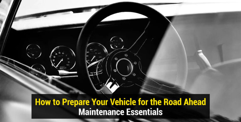 Prepare Your Vehicle for the Road Ahead: Essential Upkeep Tasks