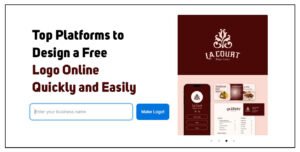 Top Platforms to Design a Free Logo Online Quickly and Easily