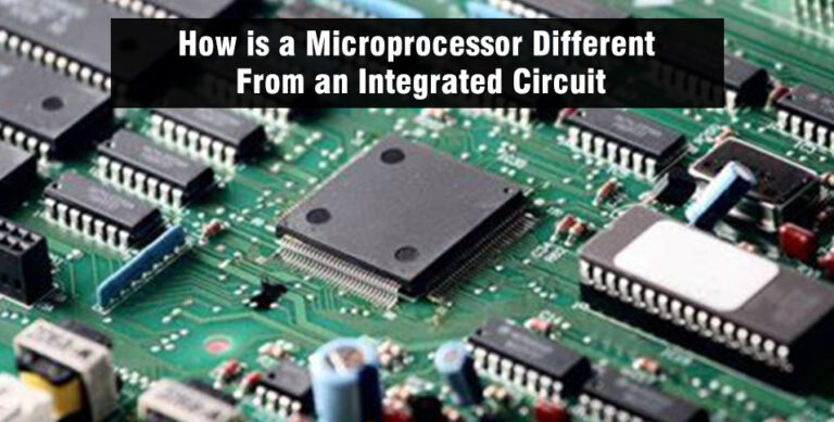 How Is A Microprocessor Different From An Integrated Circuit