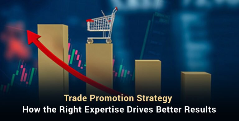 Trade Promotion Strategy – How the Right Expertise Drives