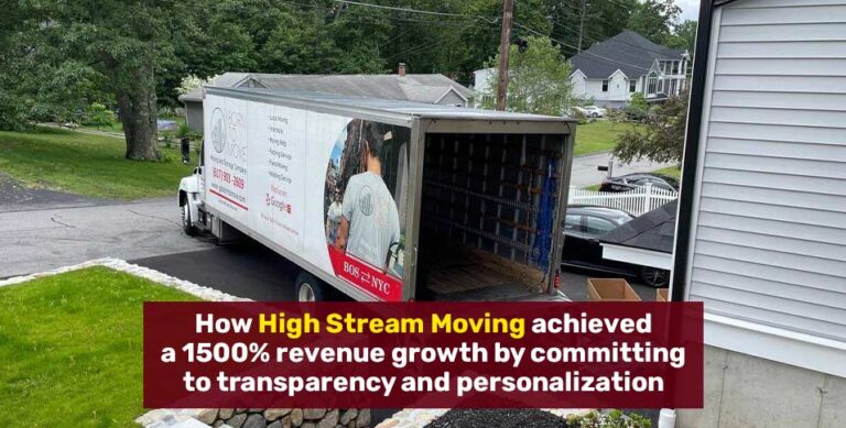 How High Stream Moving achieved a 1500% revenue growth