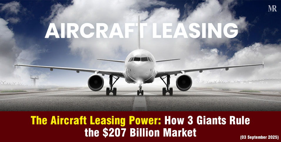 Aircraft Leasing Power: How 3 Giants Rule the $207B Market