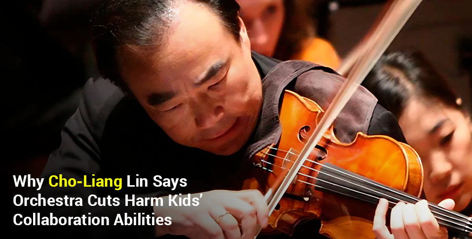 Cho-Liang Lin: Orchestra Cuts Hurt Kids’ Collaboration