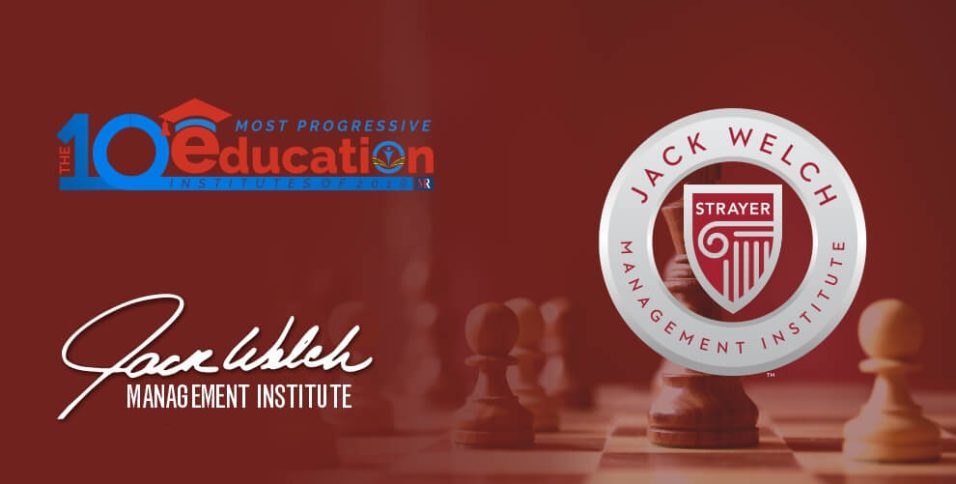 Jack Welch Management Institute: Educating Professionals to Become Successful Leaders