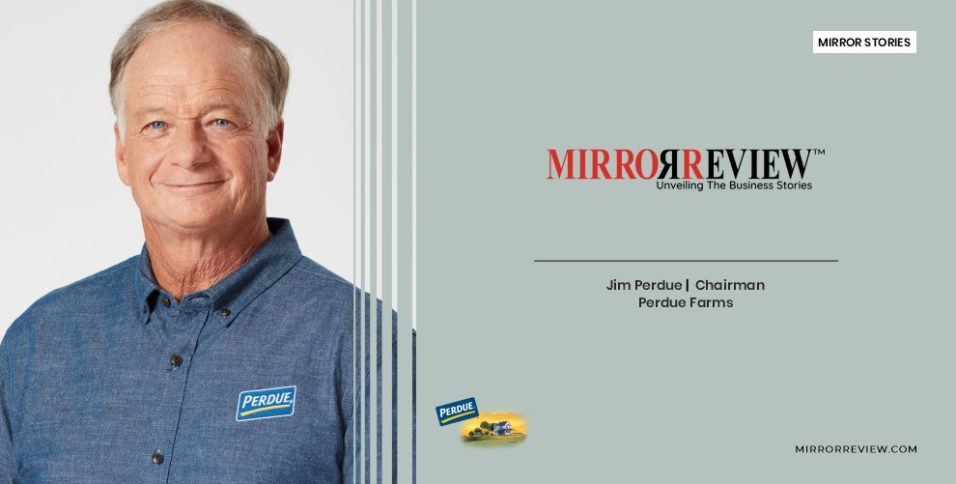 Jim Perdue: Propelling the Family Legacy through Servant Leadership