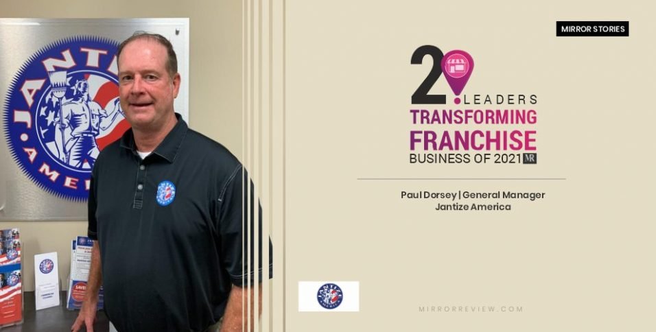 Paul Dorsey: Spearheading Franchisees with Profuse Experience in ...