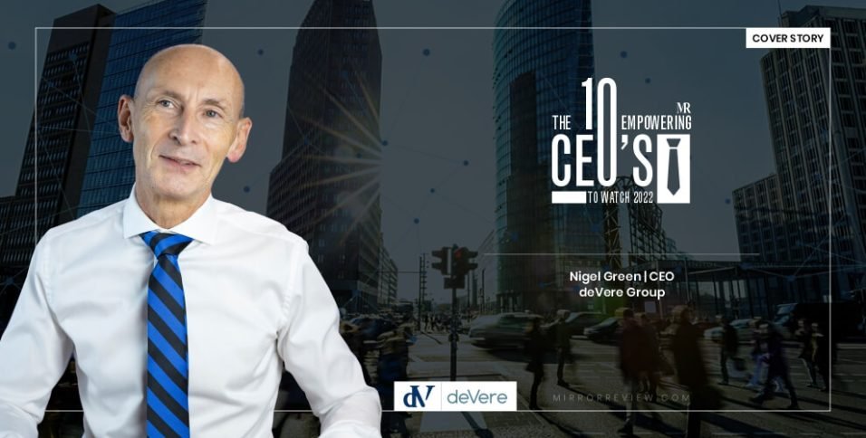 Nigel Green: A Hands-on Entrepreneur with Prudent Vision